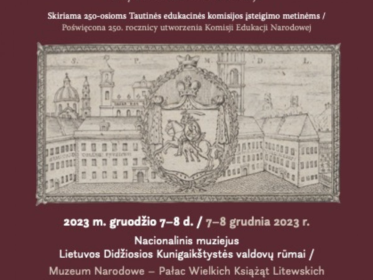 Tarptautinė mokslinė konferencija "LDK XVIII amžiuje. Pilietis. Šeima. Edukacija" | Lietuvos ...